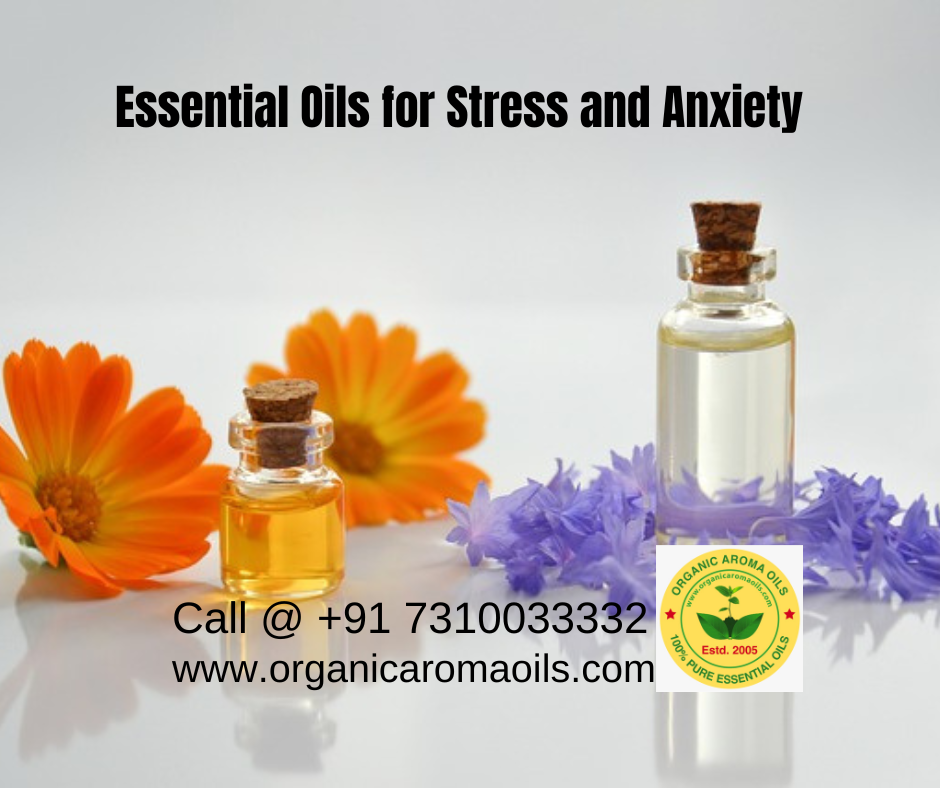 10 Best Essential Oils for Stress & Anxiety – Organic Aroma Oils